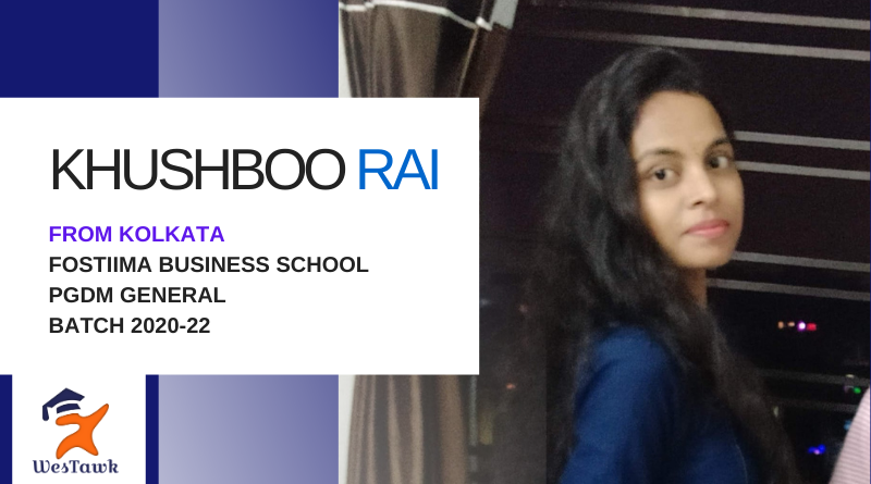 Life at Fostiima Business School by Khushboo Rai | Westawk BLOG