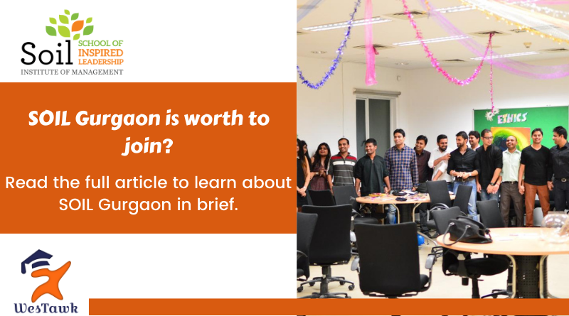 SOIL Gurgaon PGDM Fees Placement Eligibility Scholarship soil-gurgaon-pgdm-fees-placement-eligibility-scholarship